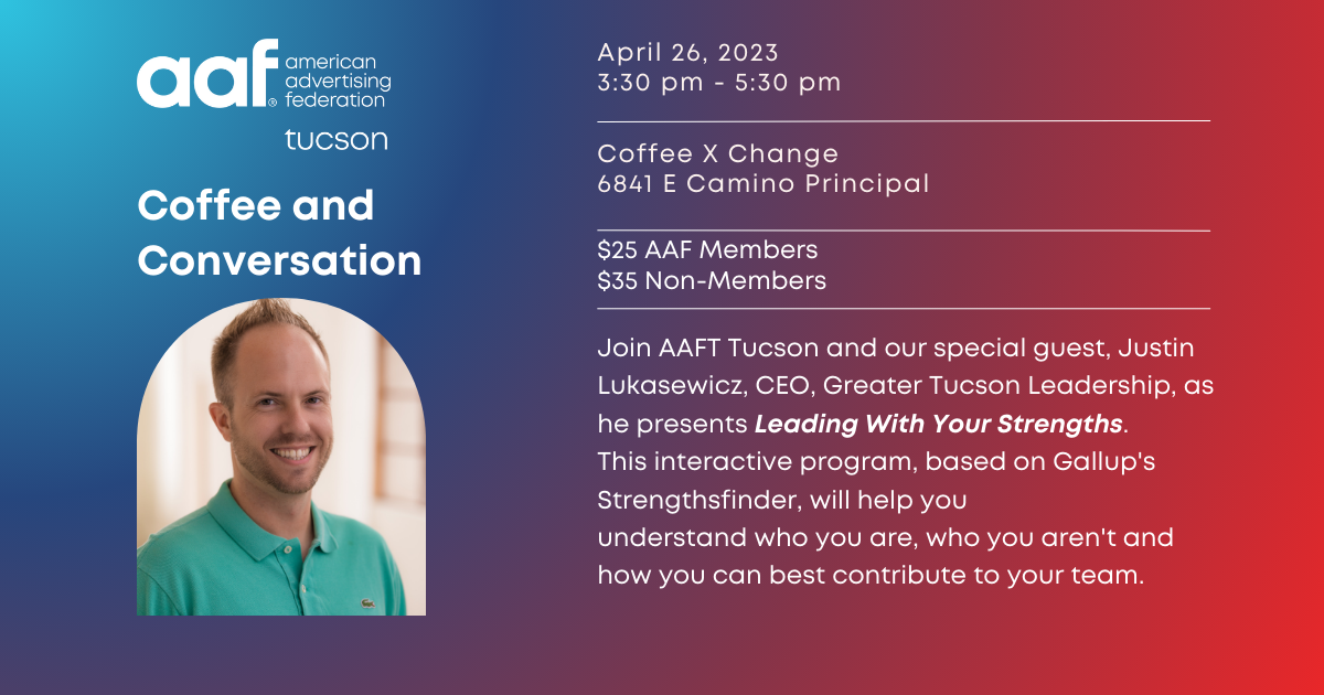 Coffee & Conversation April 26, 2023 – AAF Tucson